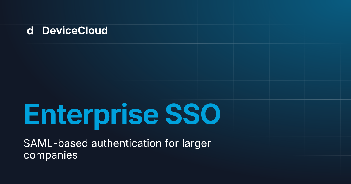 Enterprise SSO | DeviceCloud